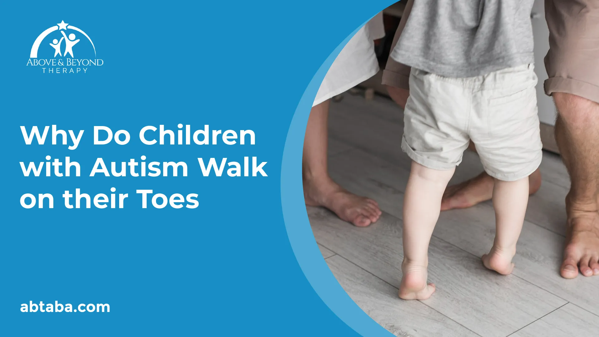 Why Do Children with Autism Walk on their Toes